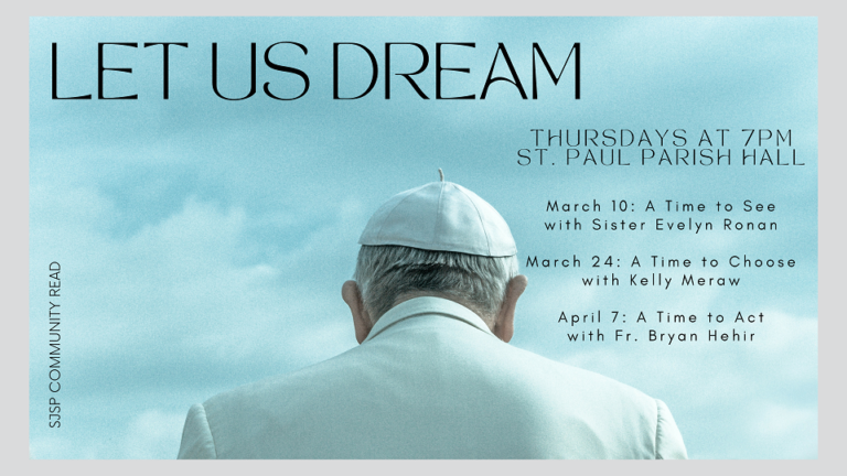 “Let Us Dream Part Three – A Time to Act” with Fr. Bryan Hehir ...