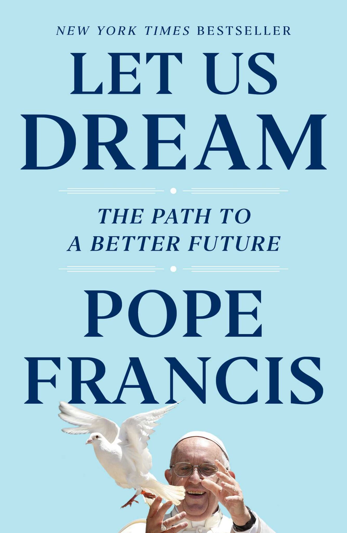 Community Read and Lecture Series – “Let Us Dream: The Path to a Better Future” by Pope Francis ...